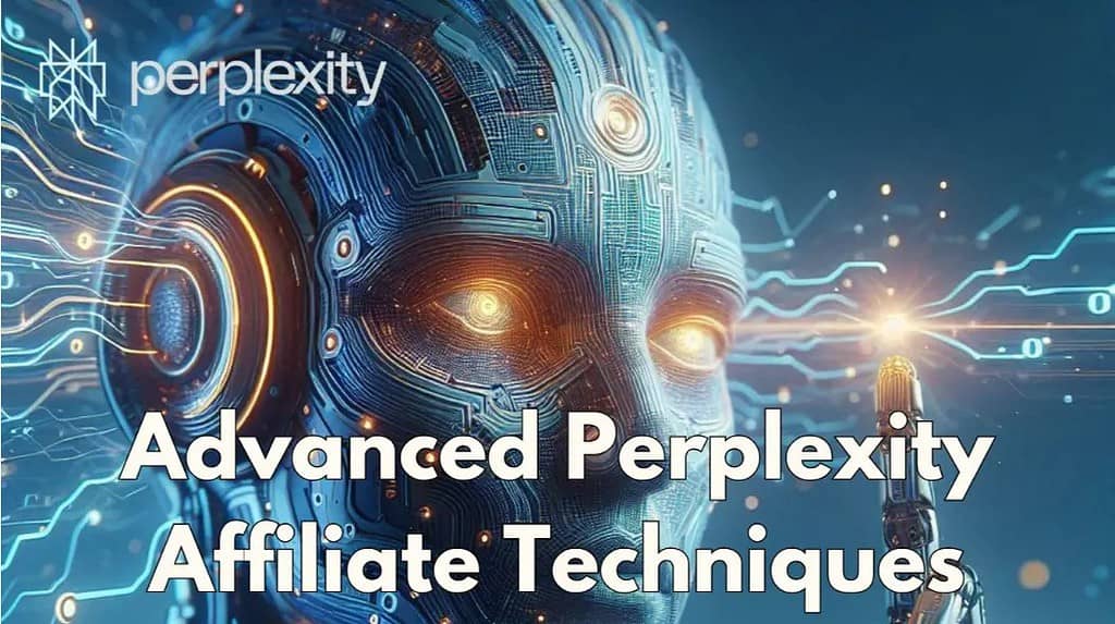 Revolutionize Affiliate Strategy with Perplexity AI